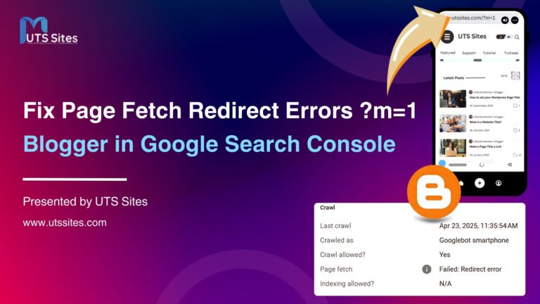Fix Page Fetch Redirect Error ?m=1: Blogger in Google Search Console